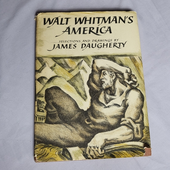 Accents | Walt Whitmans America Selections And Drawings By James Daugherty First Edition | Poshmark